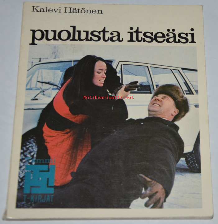 Puolusta itseäsi - Hätönen Kalevi - Kunto: Hyvä - Antikvariaatti.net