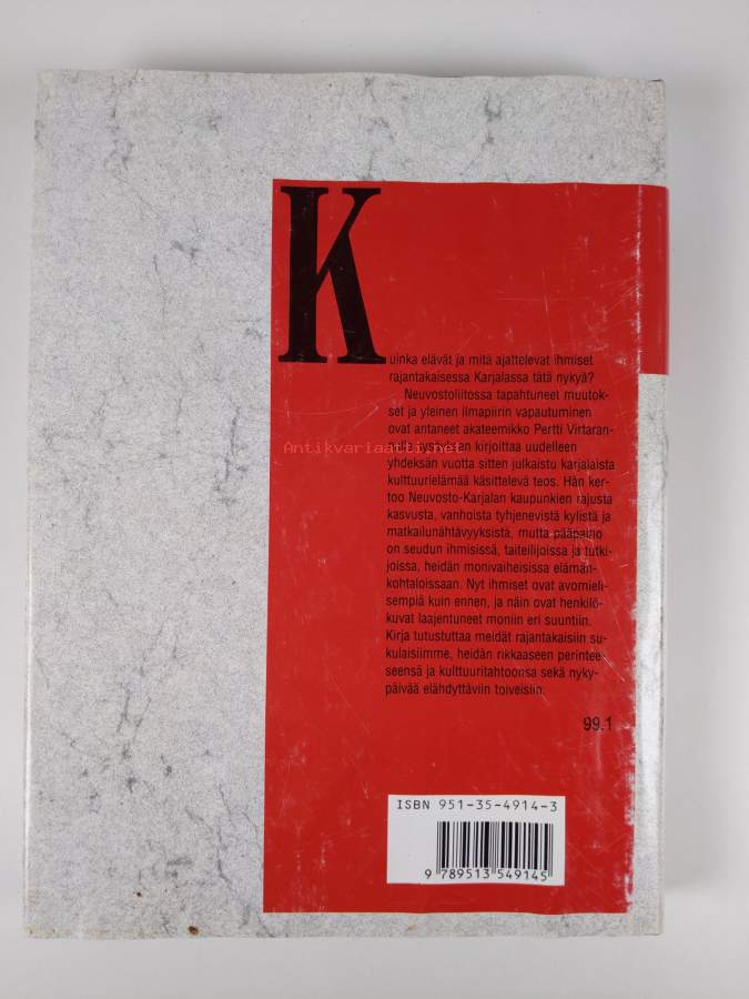 Kulttuurikuvia Karjalasta : ihmisiä ja elämänkohtaloita rajantakaisessa Karjalassa - Pertti ...