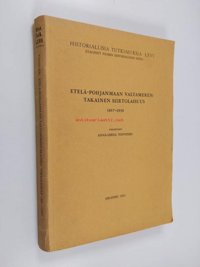 Etelä-Pohjanmaan valtameren takainen siirtolaisuus 1867-1930 - Anna ...