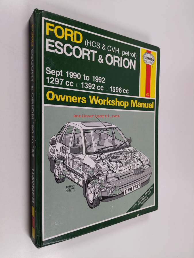 Ford Escort & Orion (HCS & CVH, petrol) Owner's Workshop Manual - Ian ...